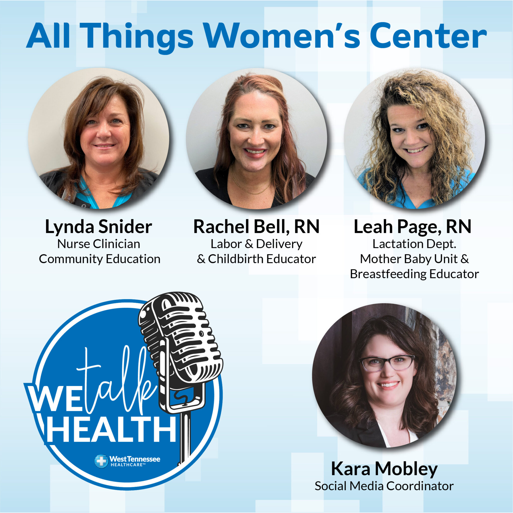 We Talk Health Ep. 162 - All Things Women's Center - West Tennessee ...